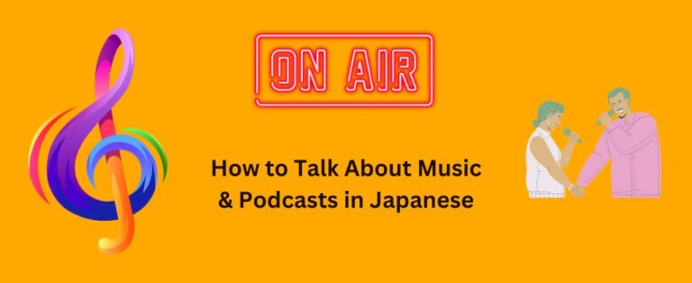 How to Talk About Music & Podcasts in Japanese | Pep Talk Radio