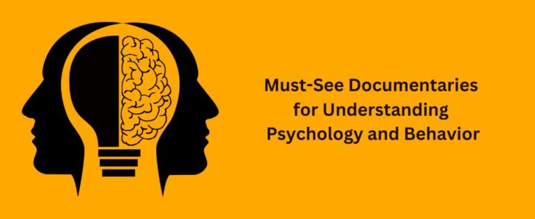 Top 10 Documentaries About Psychology and Human Behavior | Pep Talk Radio