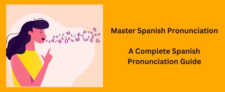 An In-Depth Spanish Pronunciation Guide for Beginners | Pep Talk Radio